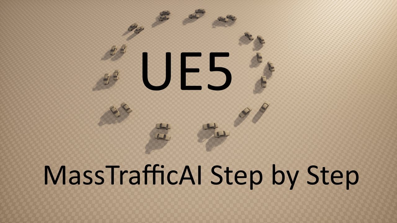 UE5 MassAI Traffic in your project step by step guide #UE5 - YouTube