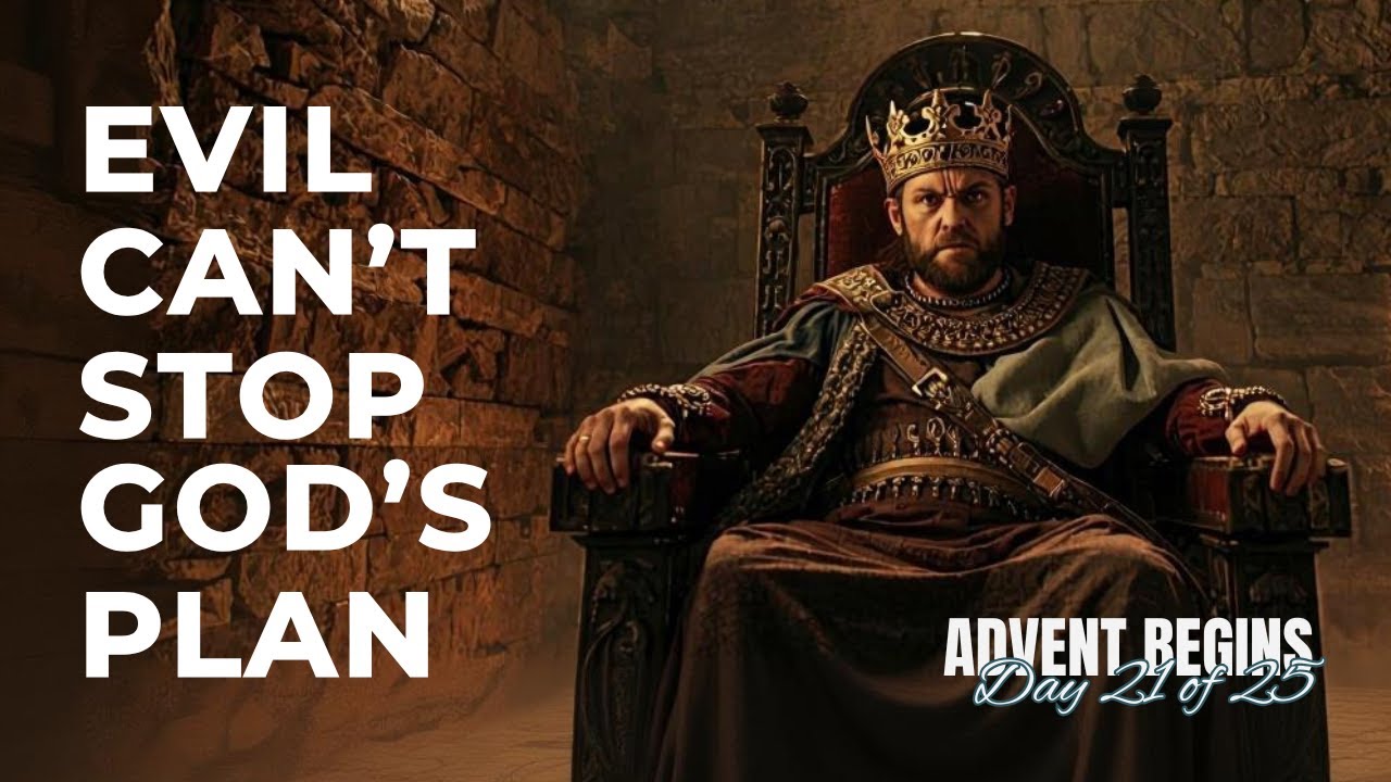 Advent Day 21: Herod's Rage - The God Who Cannot Be Stopped - YouTube