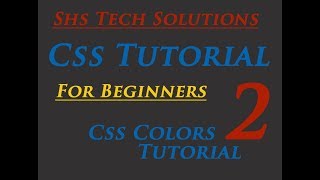 Css Tutorial for Beginners  02 – CSS Colors tutorial for beginners