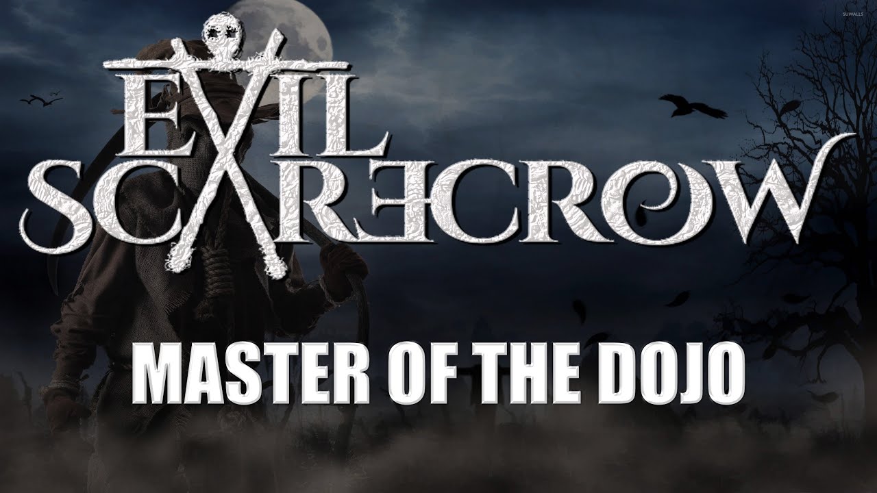 Evil Scarecrow - Master Of The Dojo - YouTube