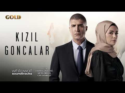 1 - Kızıl Goncalar Orijinal Dizi Müzikleri - Kızıl Goncalar / Kader Ağları | Full
