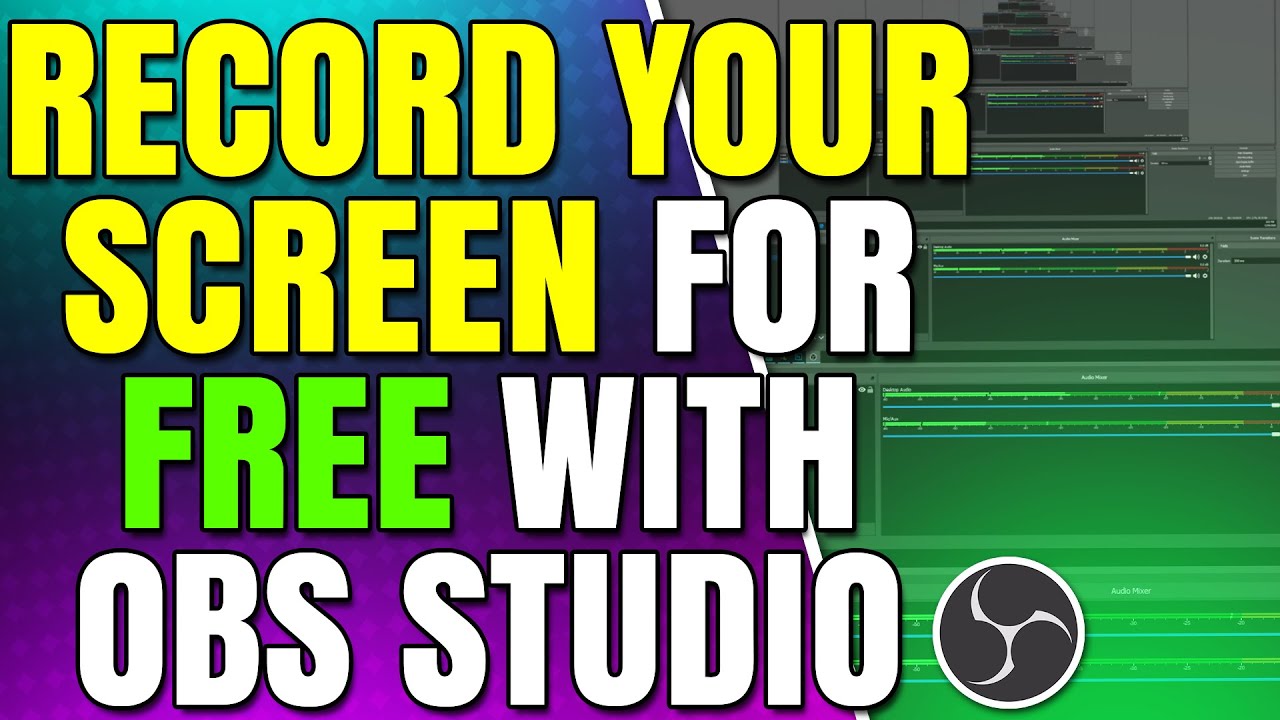 How to Record Your Screen for Free with OBS Studio - YouTube