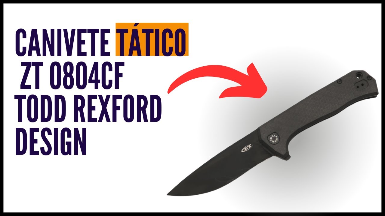 Canivete Tático Zero Tolerance[[ ZT 0804CF ]]Todd Rexford Design🔴 ...