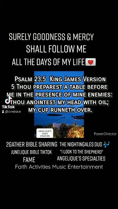 Bible Sharing Nov. 17 2021 💌 Surely Goodness & Mercy Shall Follow Me ...