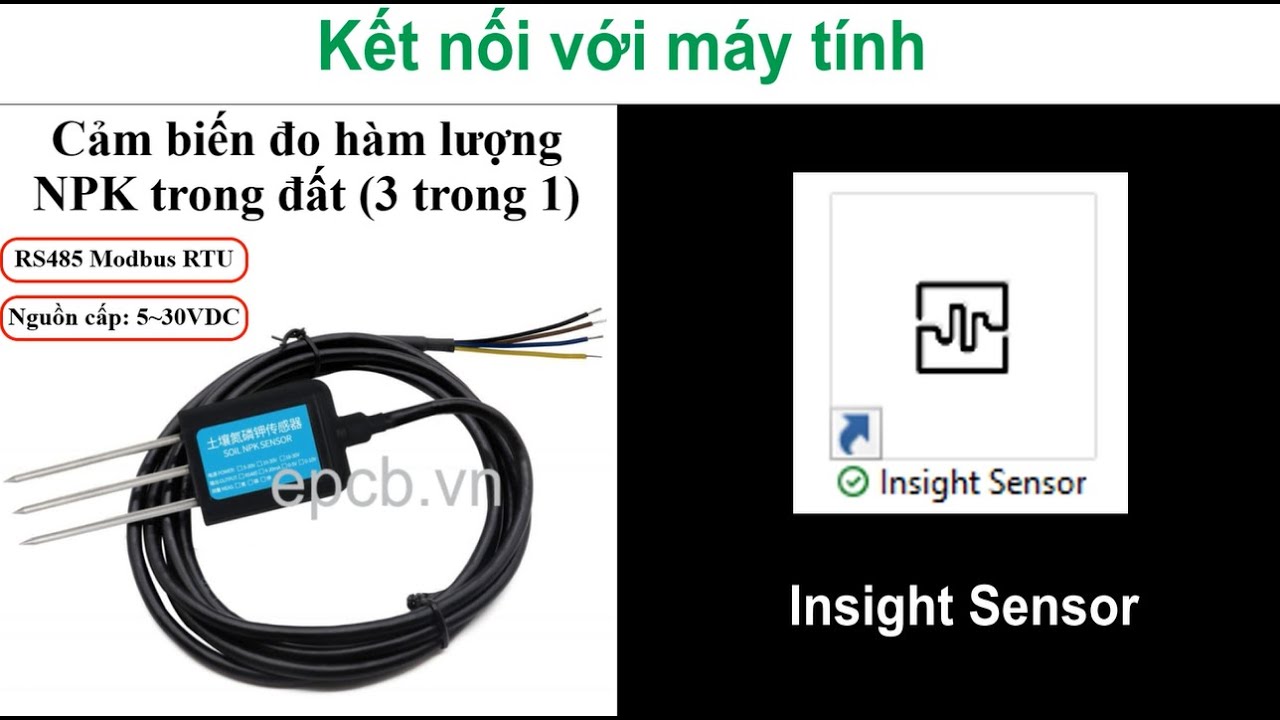 Kết nối Cảm biến đo hàm lượng NPK trong đất ES-NPK-01 3 trong 1 với máy ...
