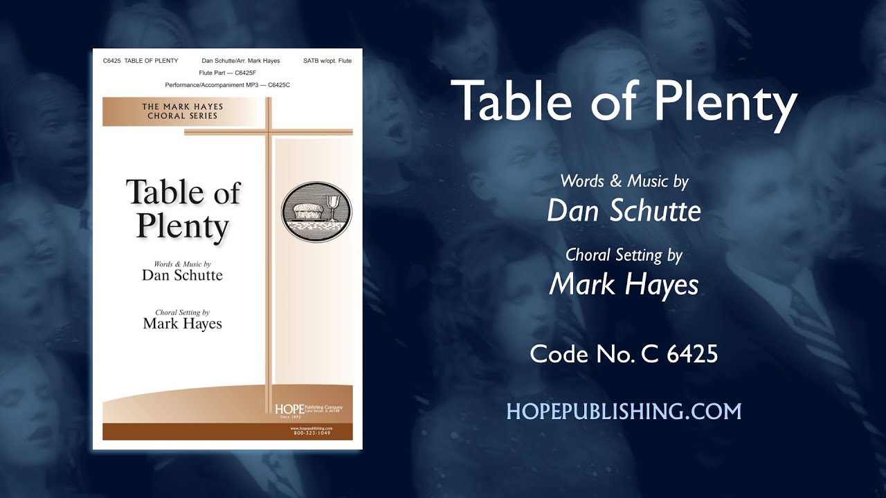 Table of Plenty - arr. Mark Hayes - YouTube