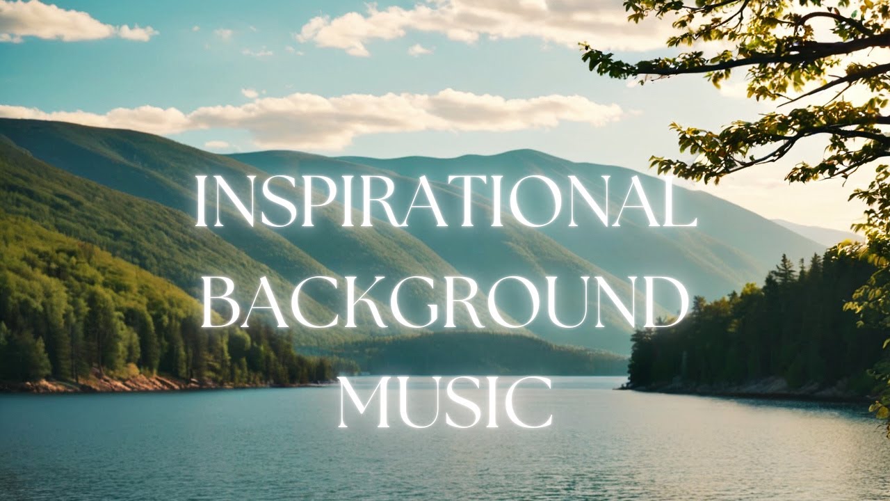 Best Free Upbeat & Inspirational Background Music - No Copyright - YouTube