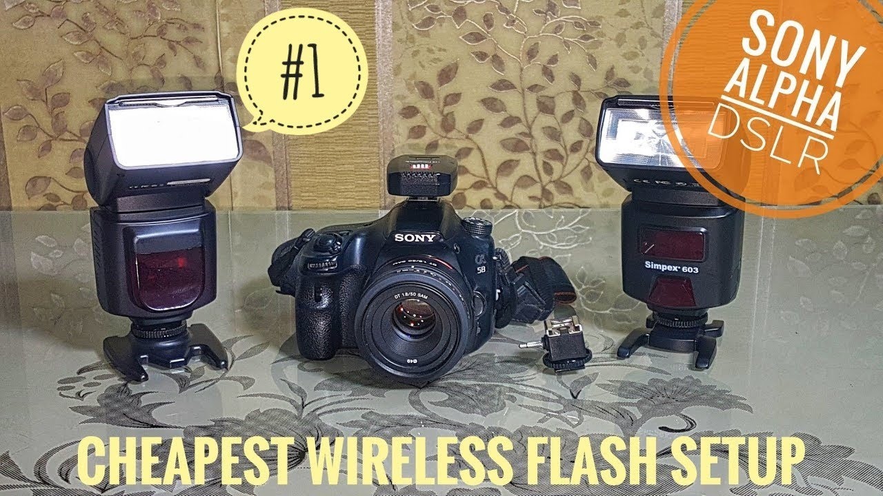 SONY ALPHA cameras Wireless Flash / Speedlight Setup guide [Hindi ...