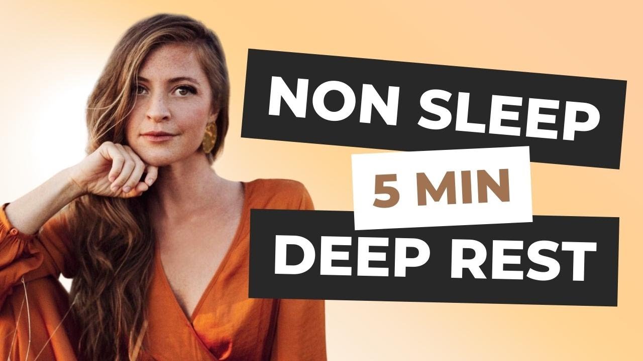 Non Sleep Deep Rest 5 Minutes - YouTube