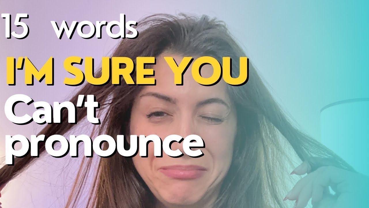15 difficult words to pronounce - YouTube