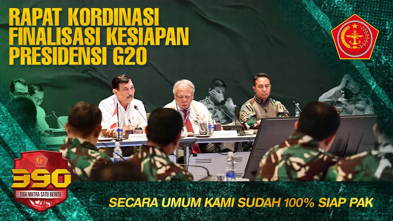 Rapat Kordinasi Finalisasi Kesiapan Presidensi G20, Secara Umum Kami ...