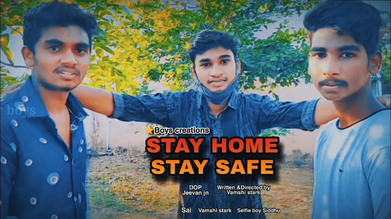 STAY HOME STAY SAFE short film |Directed by : Vamshi Stark |Dop :Jeevan ...