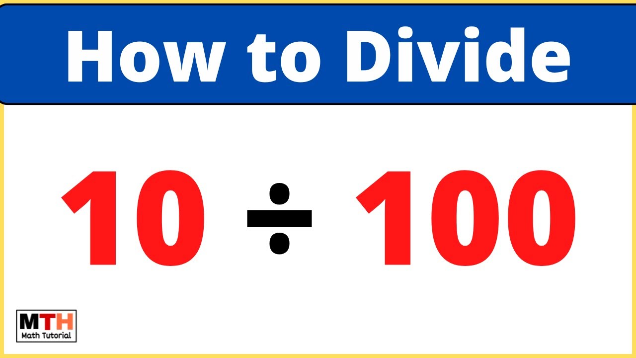 10 Divided By 100 10 100 YouTube 10-divided-by-100-10-100-youtube