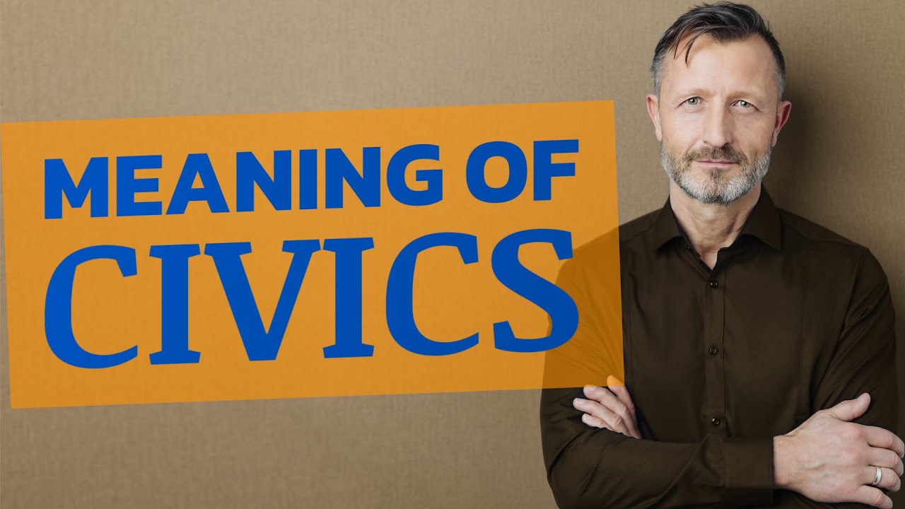 Civics | Definition of civics 📖 📖 - YouTube