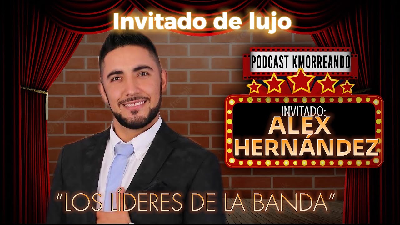 ALEX HERNÁNDEZ/ MI TRAYECTORIA MUSICAL / LOS LÍDERES DE LA BANDA - YouTube