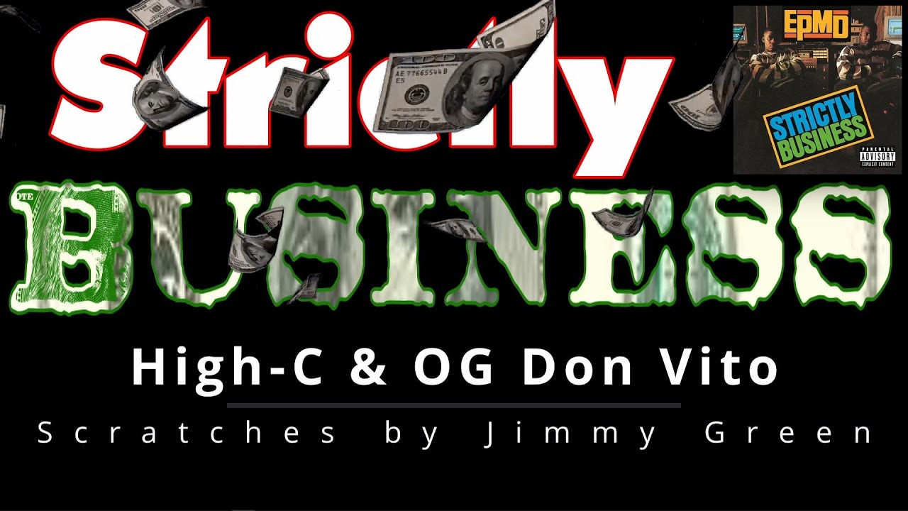 Strictly Business (EPMD Cover) - High-C - YouTube