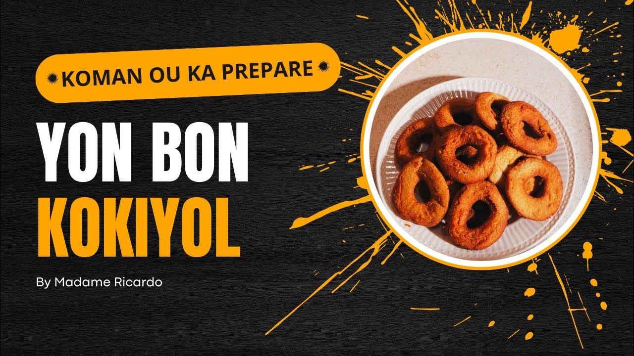 Koman ou ka Prepare yon bon kokiyol - YouTube Koman ou ka Prepare yon bon kokiyol - YouTube