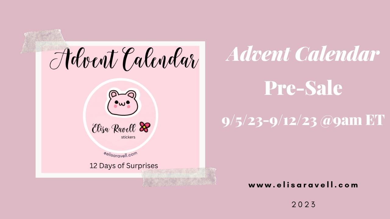 2023 Advent Calendar by Elisa Ravell Stickers - YouTube