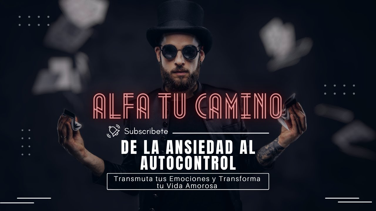 T5 #93 De la Ansiedad al Autocontrol: Transmuta tus Emociones y ...