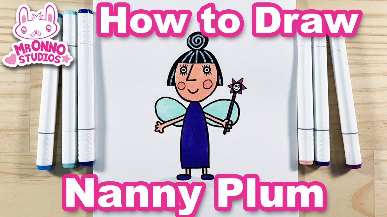 How to Draw Nanny Plum | Ben and Holly's Little Kingdom - YouTube