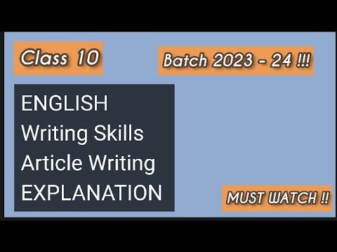 Article Writing | Score 5/5 in article writing| Class 9 and 10 | Must ...