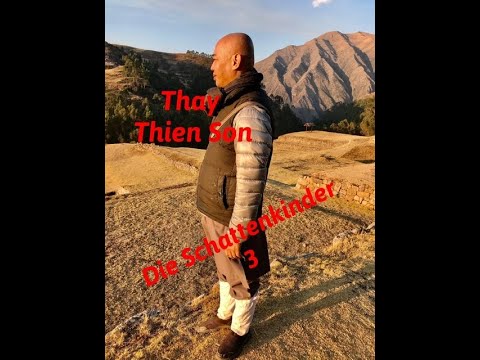 Die Schattenkinder nach Thay Thien Son _ Das Brave Kind