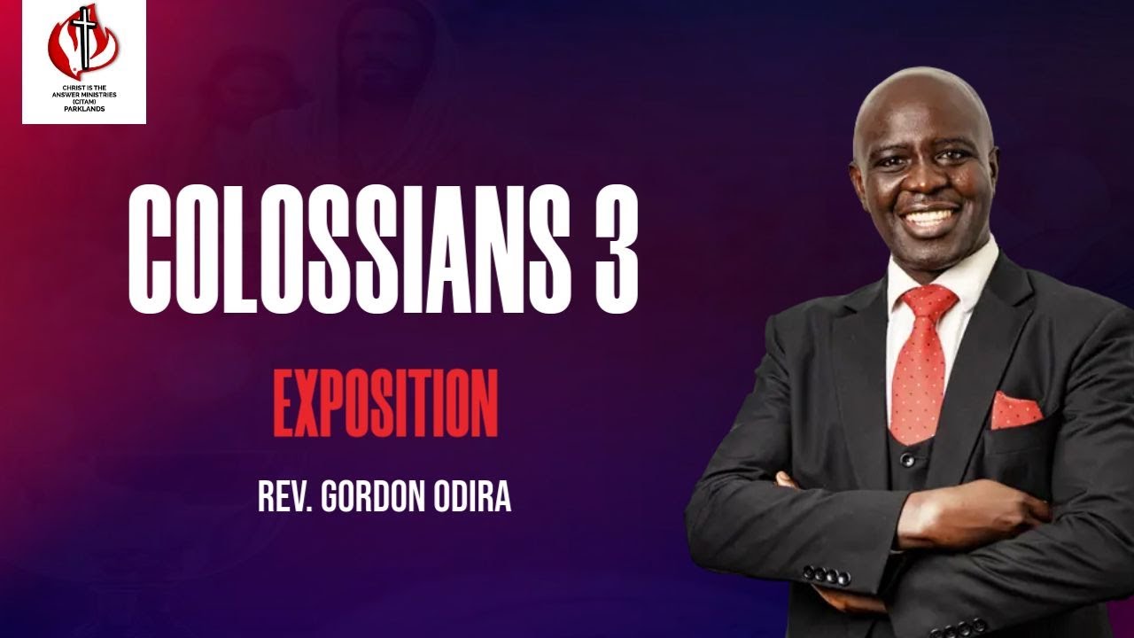 FIRST SERVICE || 15TH JUNE 2025 || COLOSSIANS 3 EXPOSITION || REV ...