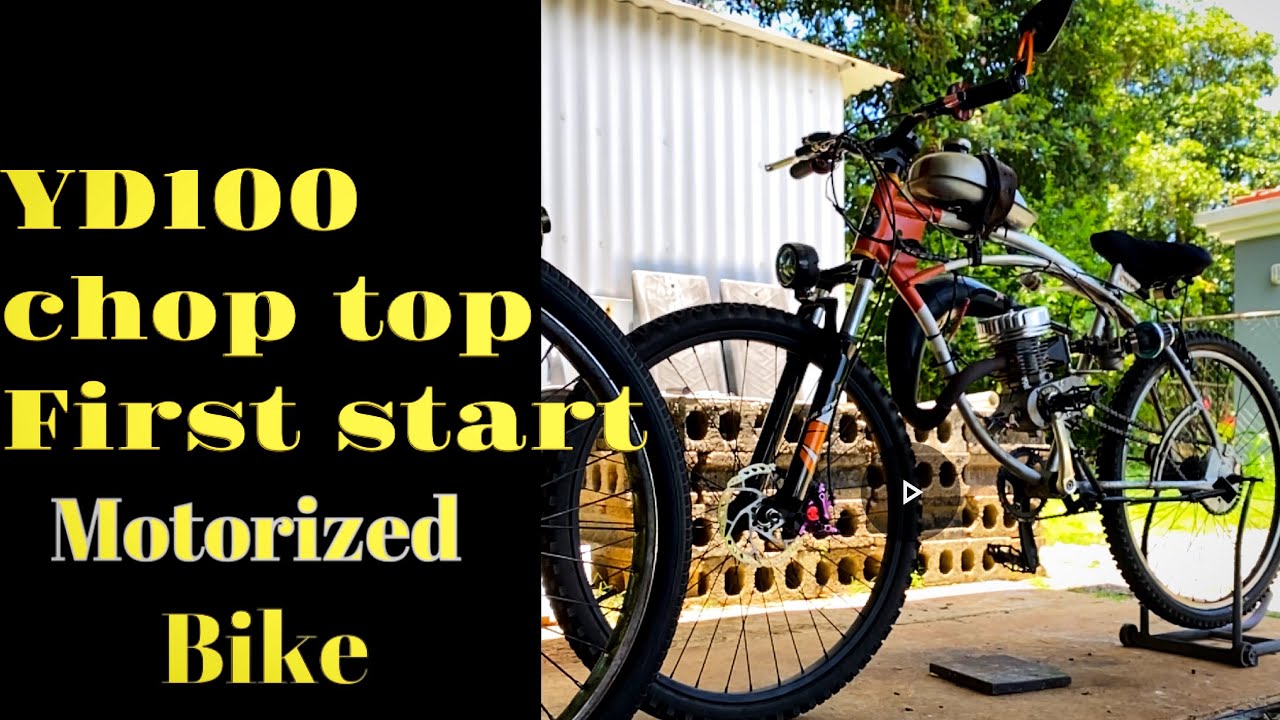 Motorized bike YD100 with a chopped cylinder (LD100) first start - YouTube