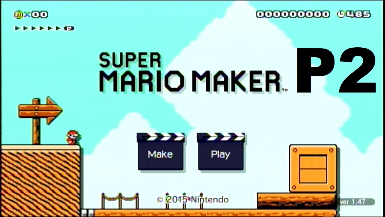 Super Mario Maker Live Stream 4 P 2 - YouTube