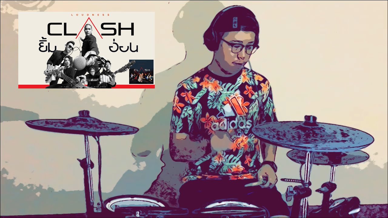 ยิ้มอ่อน - CLASH (Drum Cover)|Thongtaikung - YouTube