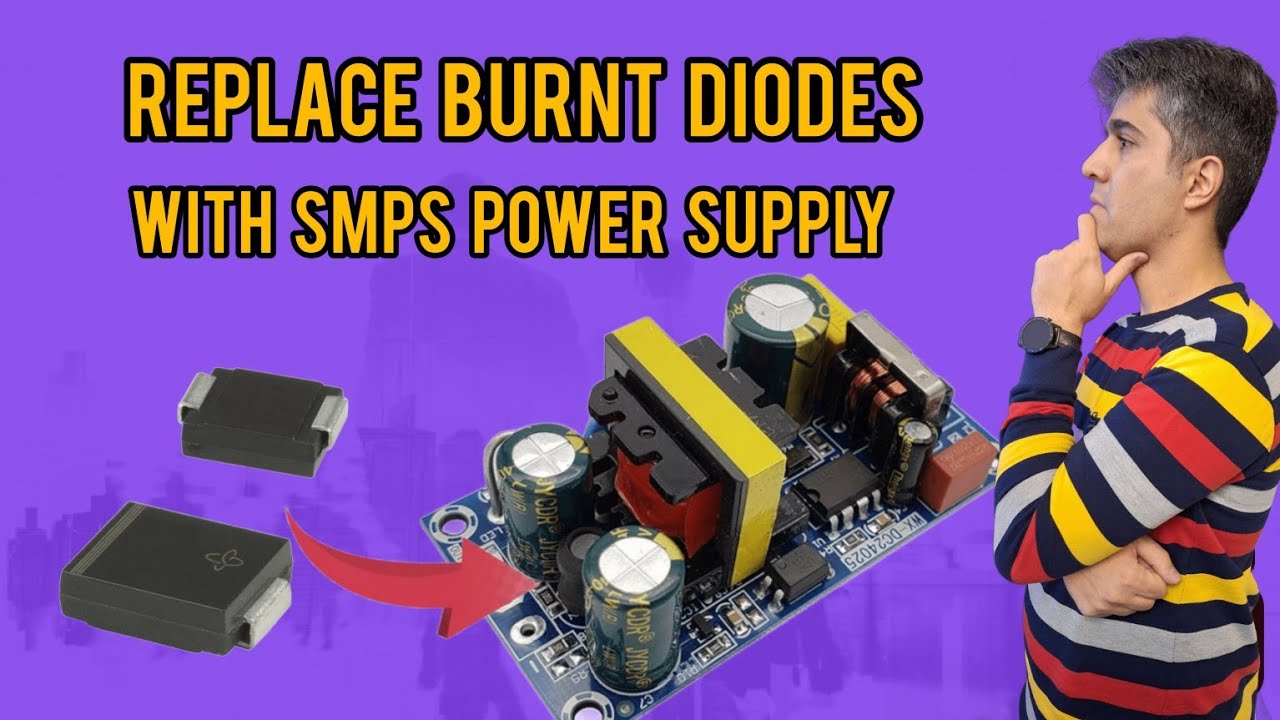 power supply smps /Upgrade From Burnt Diodes To A Powerful Smps Power ...
