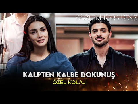 Rüzgar Karadeniz'den Aşk Gözlerinden Esti - Gözleri KaraDeniz Kolaj