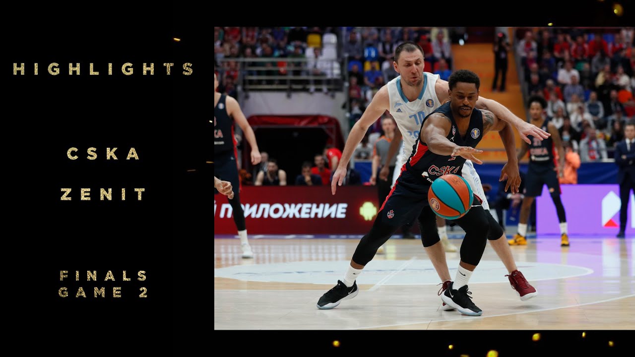 CSKA vs Zenit Highlights Final Series Game 2 | Season 2021-22 - YouTube