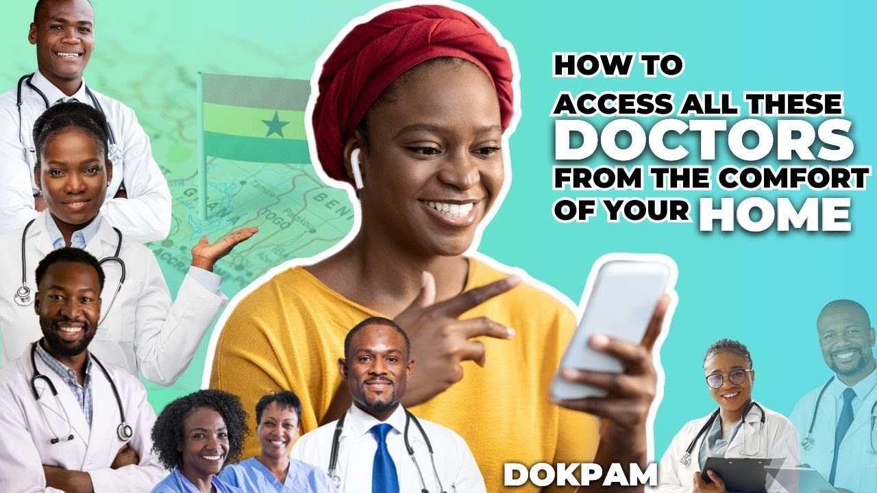 Connect with Your Doctor Anywhere in GHANA - Easy Doctor Access for ...