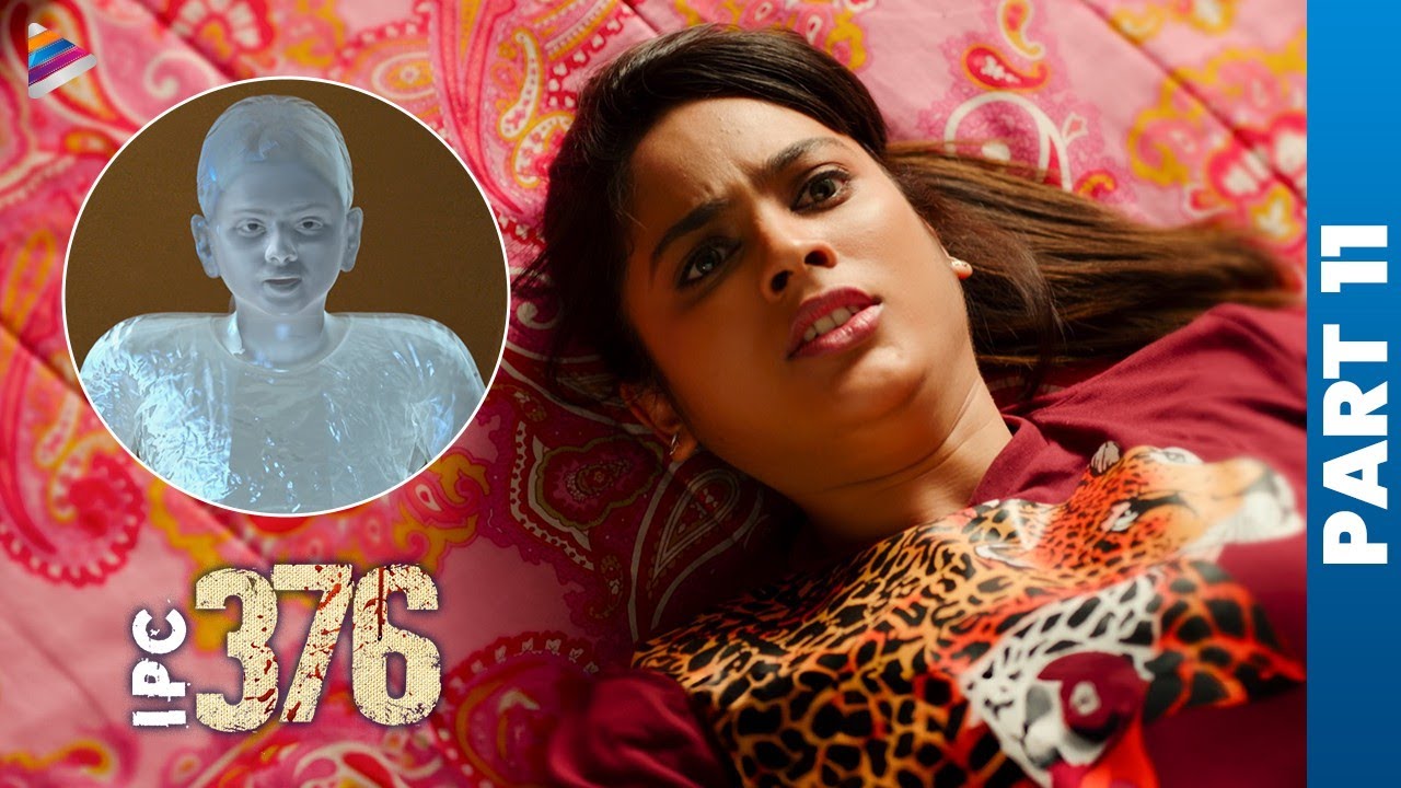 IPC 376 Telugu Full Movie | Nandita Swetha | Meghana | Telugu New ...