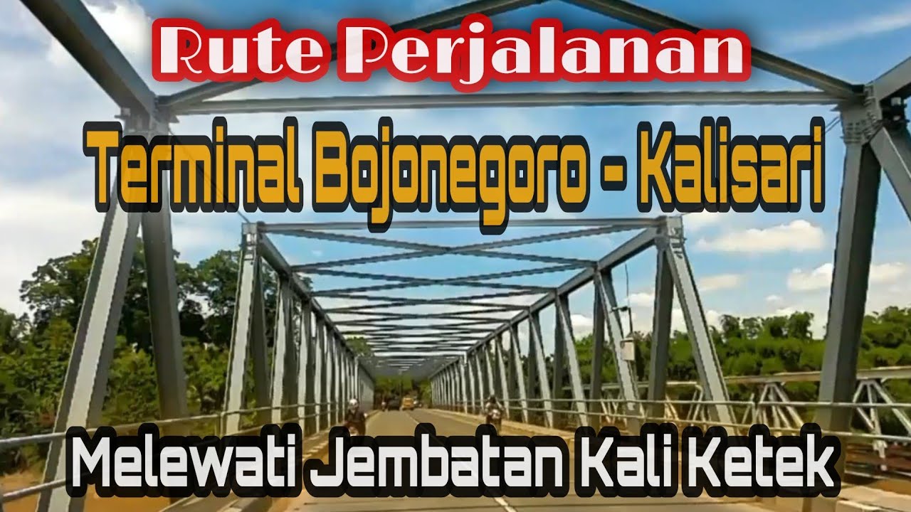 Perjalanan dari terminal bojonegoro menuju KALISARI - YouTube