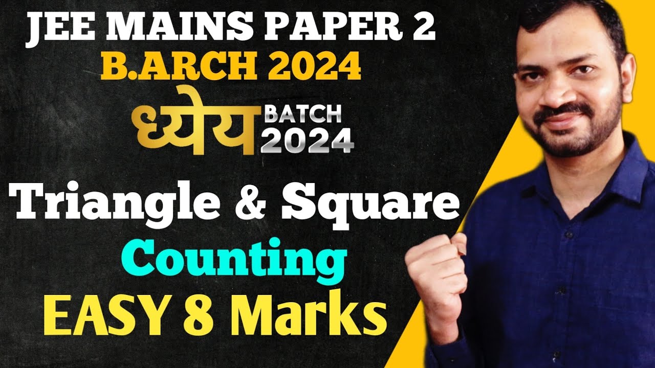 Triangle & Square Counting| Theory & Practice | Jee 2 #B.arch2024 # ...