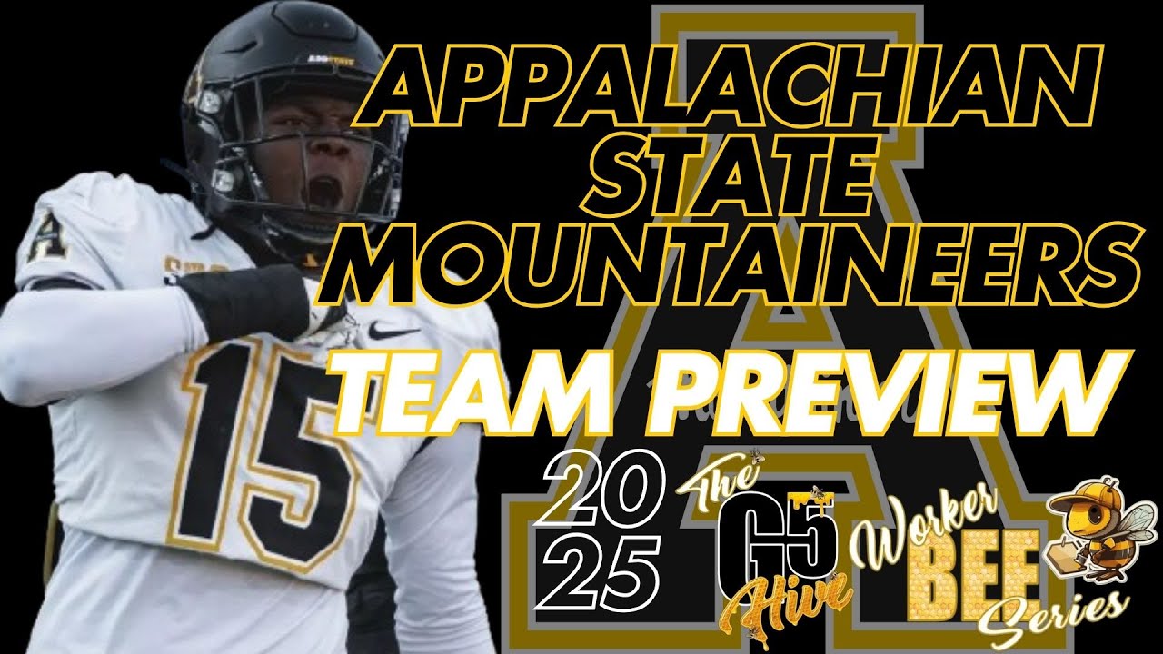 Appalachian State Mountaineers 2025 Football Team Preview - Worker Bee ...