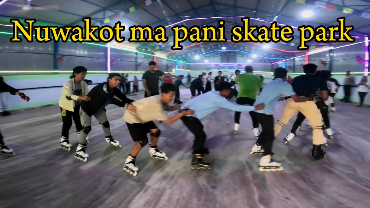 NUWAKOT’S FIRST SKATE PARK - YouTube