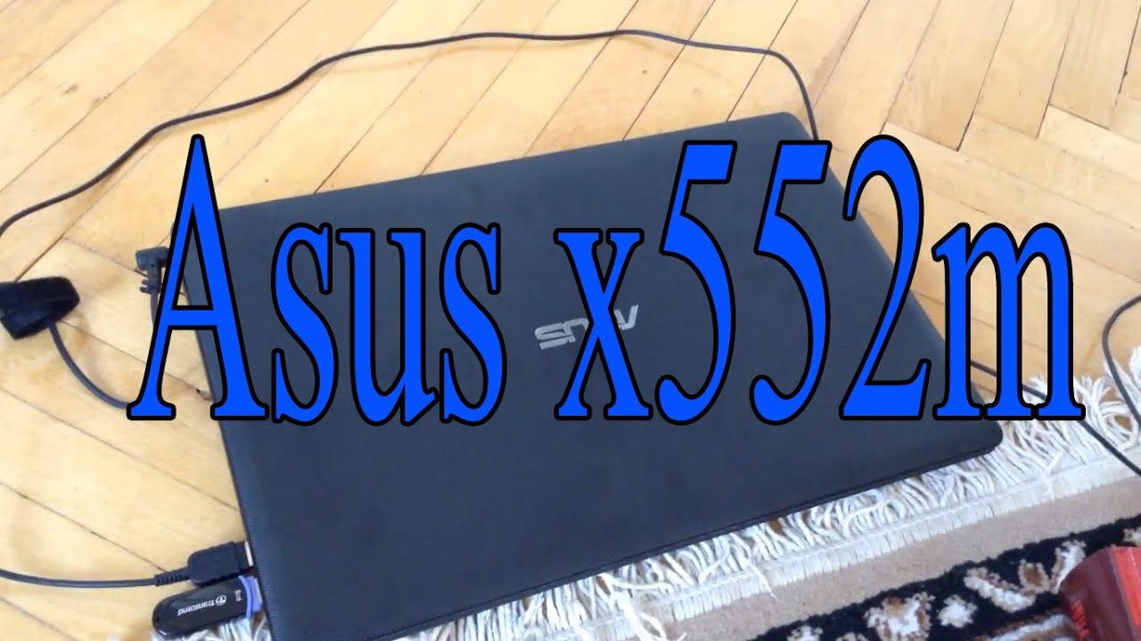 Обзор asus x552m - YouTube