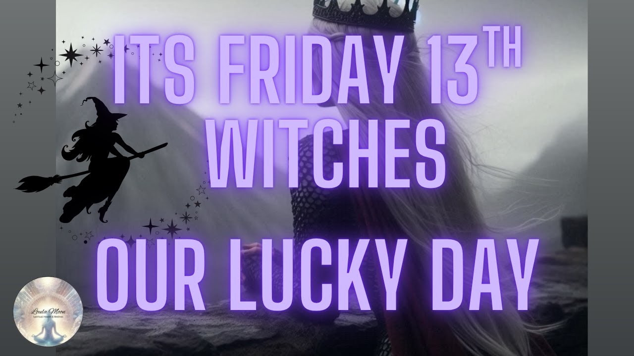 Blessed Friday 13th Witches - YouTube