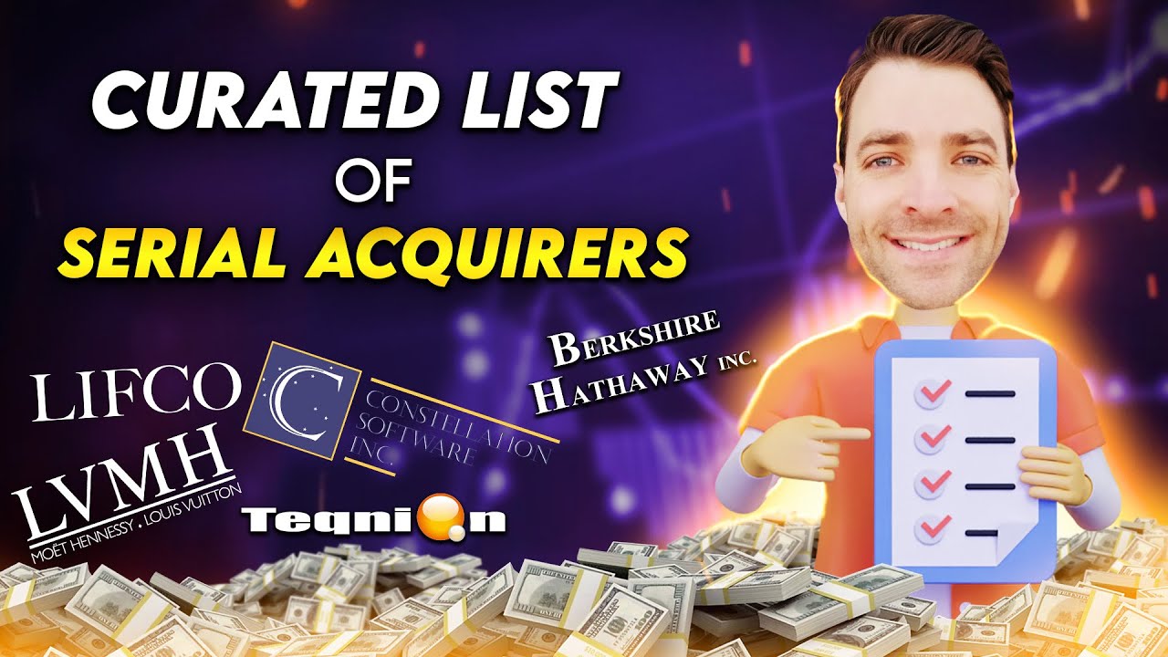 Curated List of Serial Acquirers - YouTube