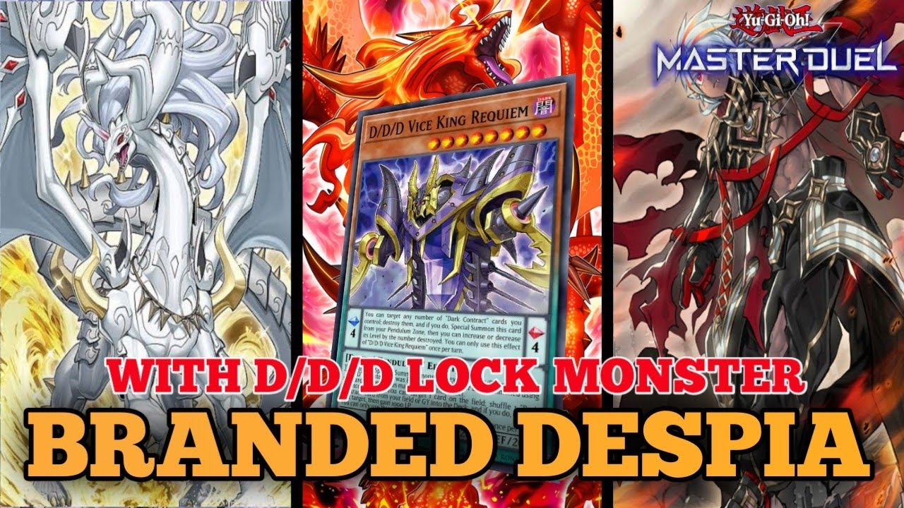 BRANDED DESPIA MOST BROKEN WITH D/D/D LOCK MONSTER (How To Play Combos ...