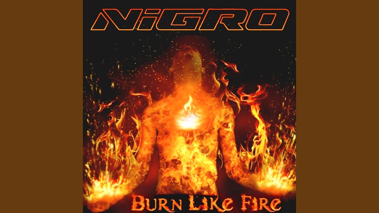 Burn Like Fire - YouTube