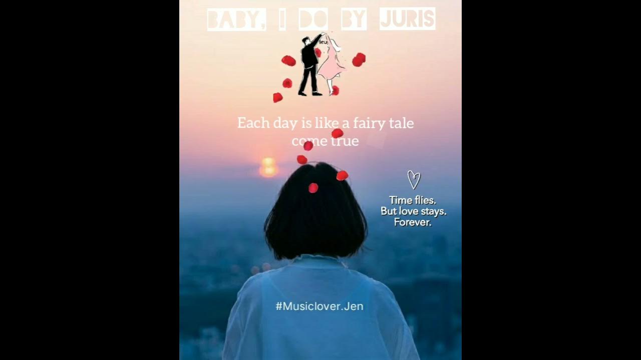 Baby, I Do by Juris (Full lyrics) - YouTube