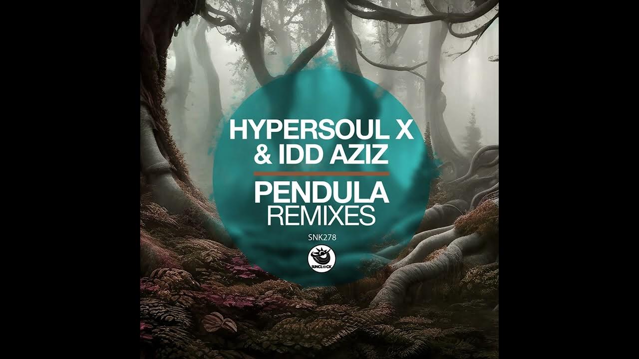 HyperSOUL X, Idd Aziz _ Pendula (Shredder SA Remix) - YouTube