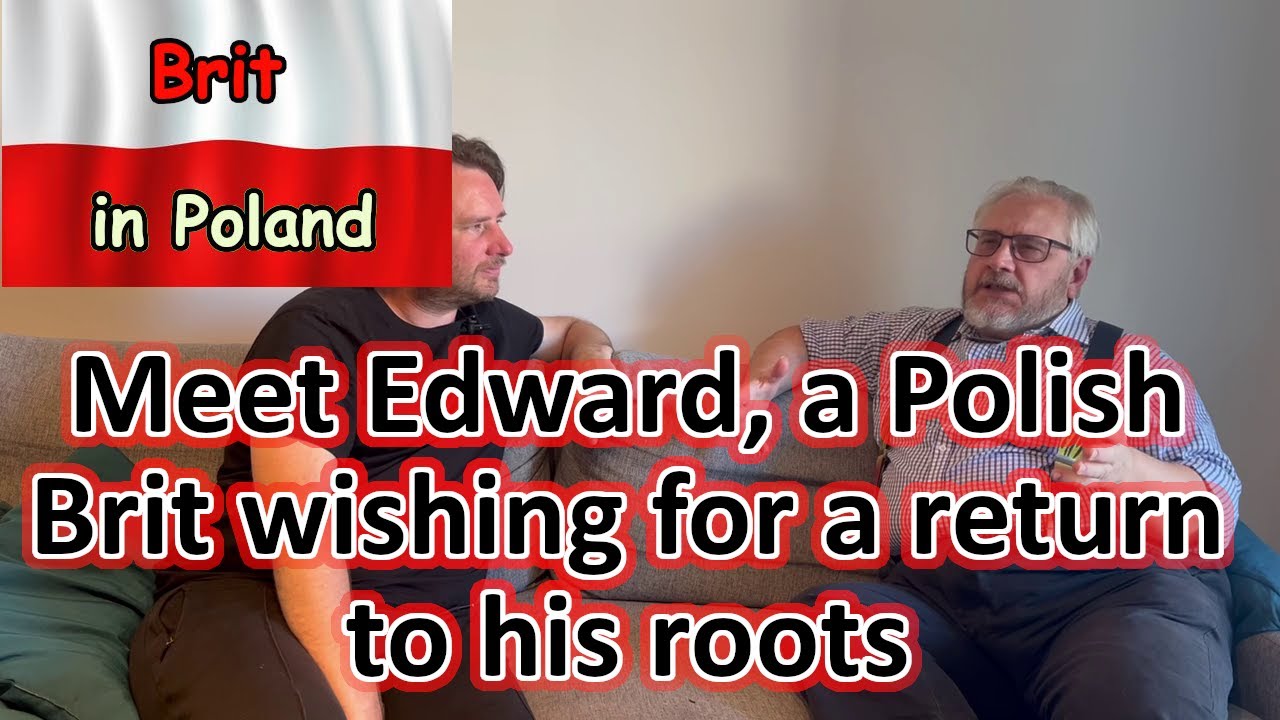 A Polish Brit - Meet Edward who longs to move to Poland - YouTube