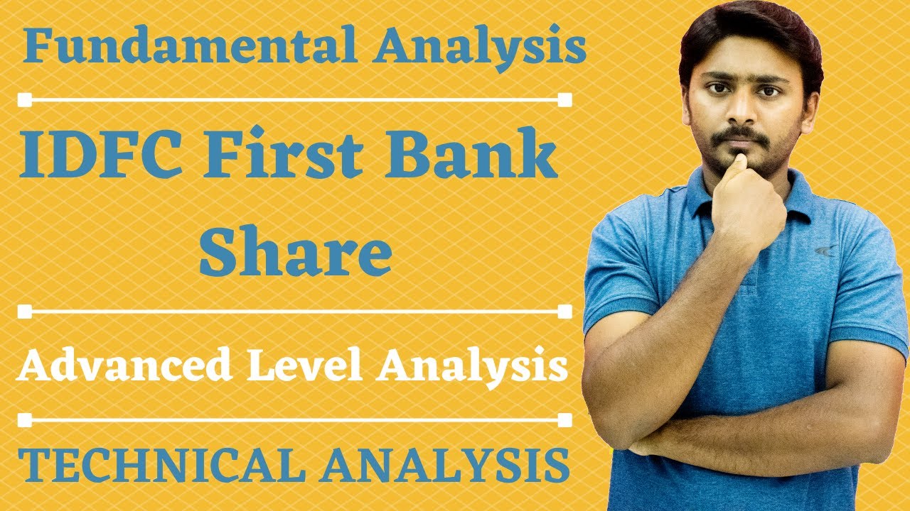 IDFC First Bank Share Analysis | IDFC First Bank Share Latest News ...