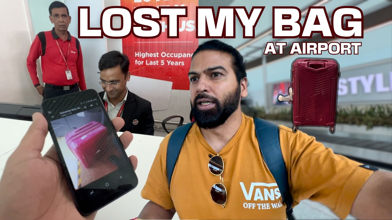 LOST MY BAG AT DELHI AIRPORT 😳🤬 - YouTube