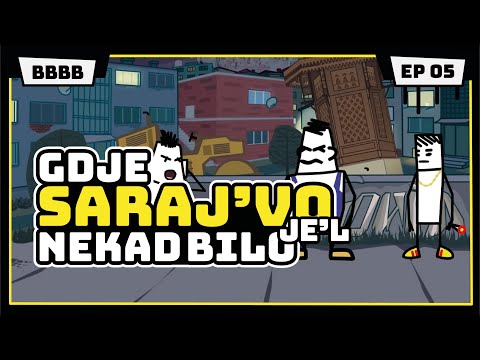 GDJE SARAJ'VO, JEL' NEKAD BILO? | Sebilj završio u Švrakinom | Animirana serija #BBBB | EP5